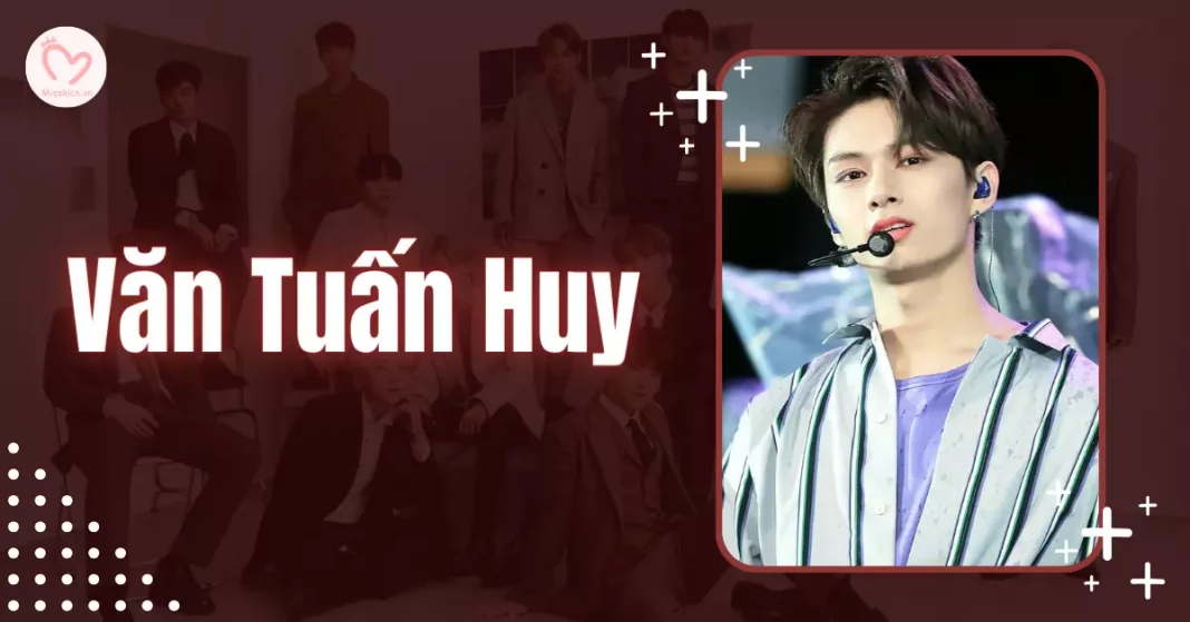 Văn Tuấn Huy là ai? | Tiểu sử, sự nghiệp và các facts thú vị